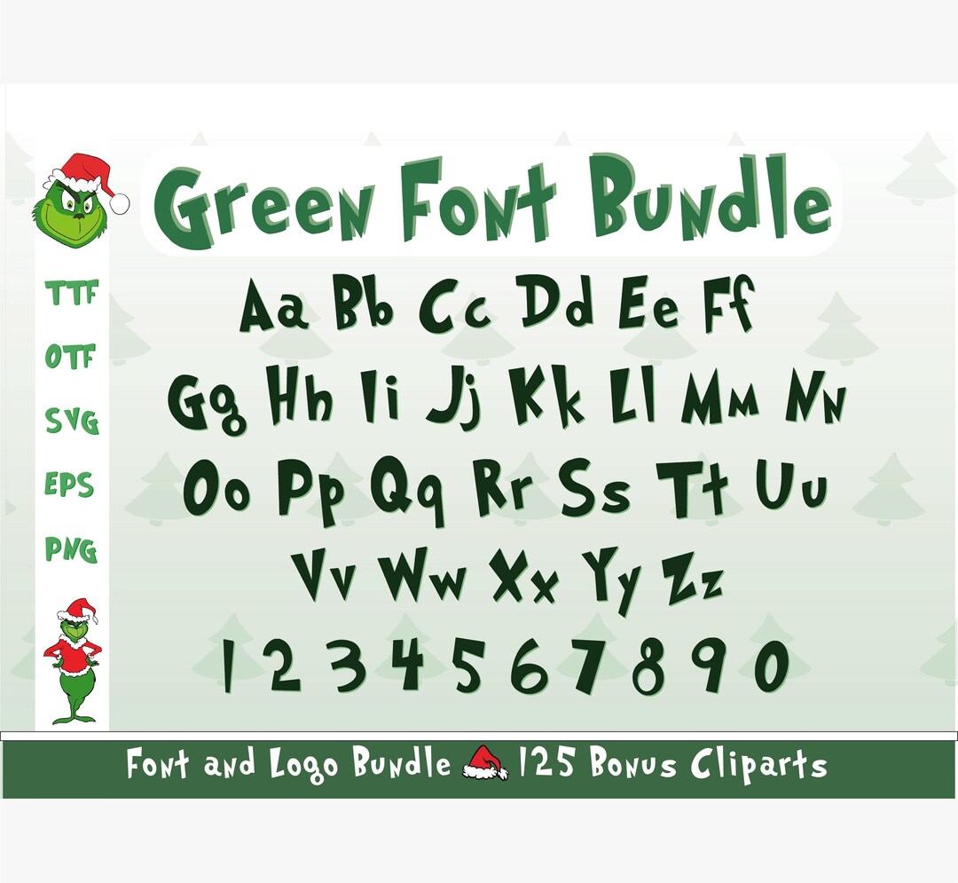 Green Christmas Font SVG, PNG, Otf Ttf, Christmas Alphabet Whoville ...