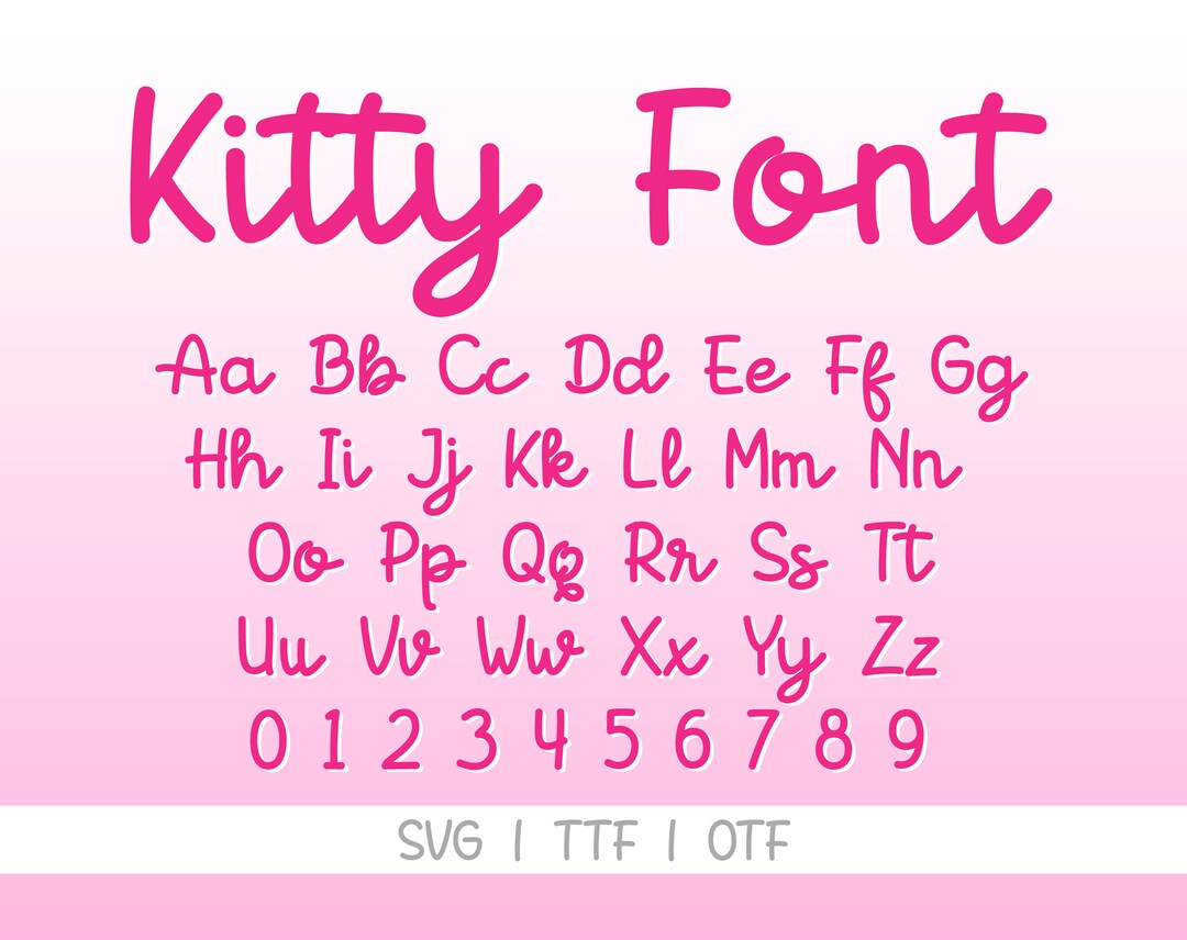Kittie Font TTF, Kittie Font Svg, Kittie Letters SVG File for Cricut ...
