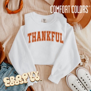 Thankful Sweatshirt, Thanksgiving Sweater, Fall Sweater, Comfort Colors ...