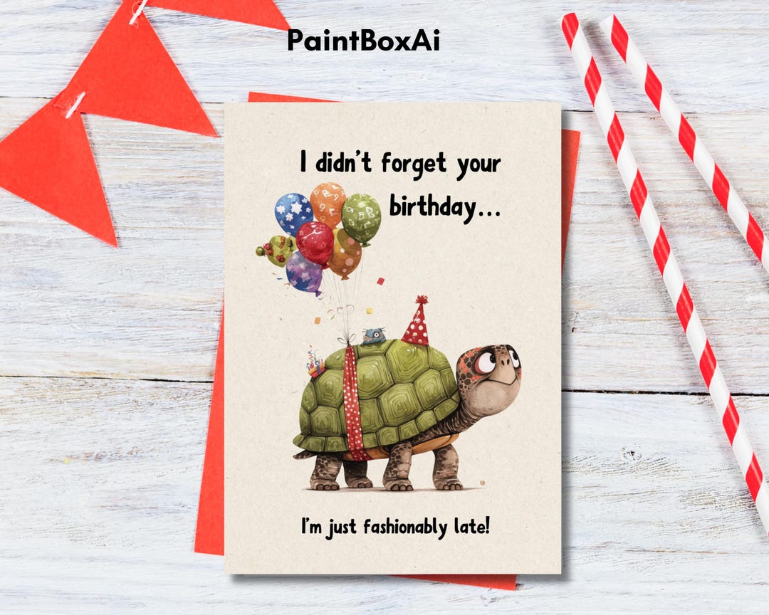 Funny Belated Birthday Card | Cute Turtle With Balloons | Humorous ...