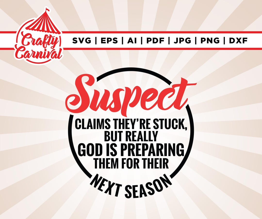 Christian Suspect Challenge Svg, Claims Svg, Cricut, Sublimation ...
