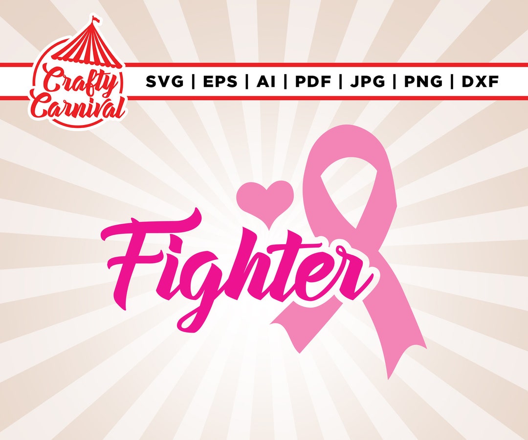 Fighter Ribbon SVG, Breast Cancer Svg, Cut File, Cricut, Png, Svg, Pink ...