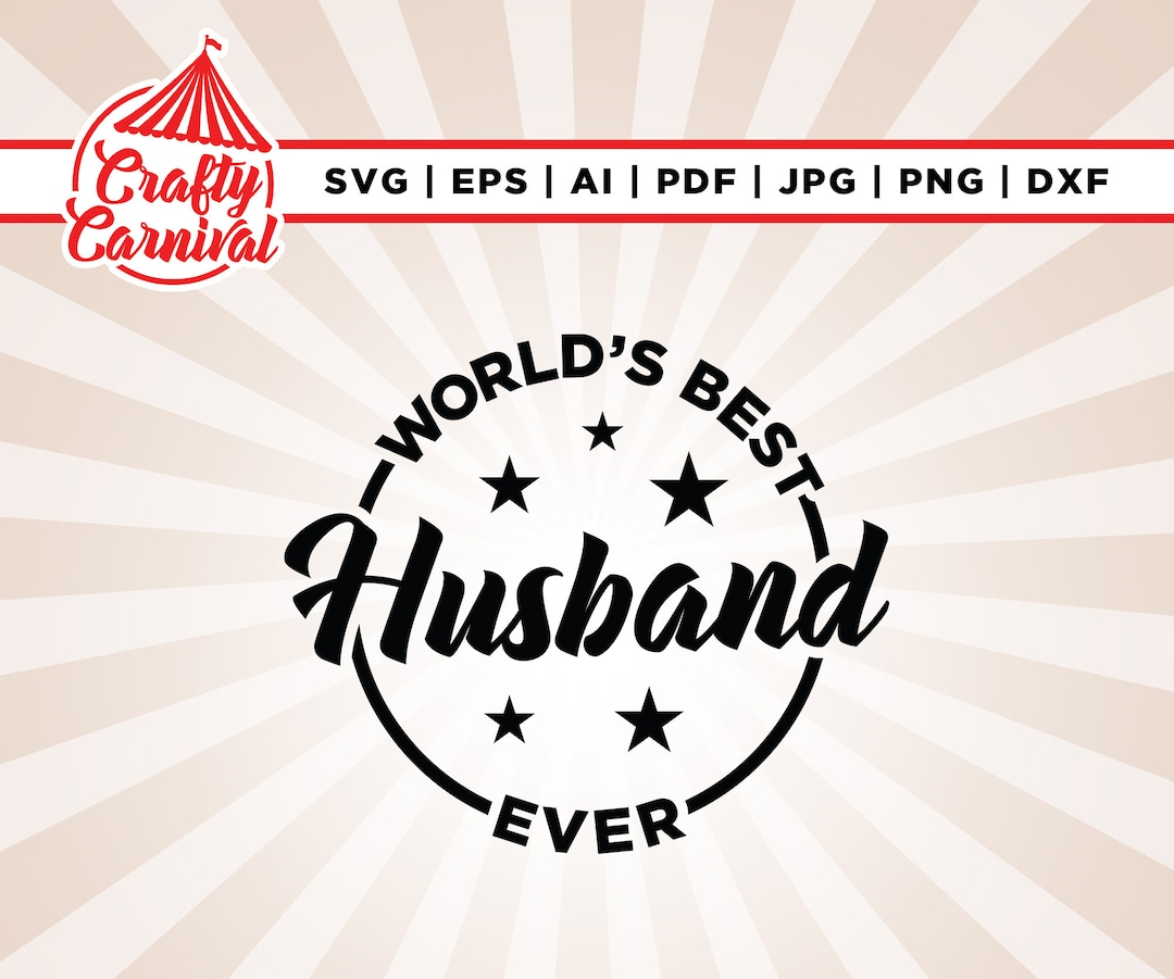 World's Best Husband PNG, Cricut, Png, Svg, Sublimation, Instant ...
