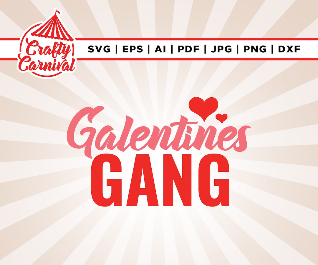 Galentine Gang SVG, Png, Svg, Bestie Valentines Day Svg, BFF Valentine ...
