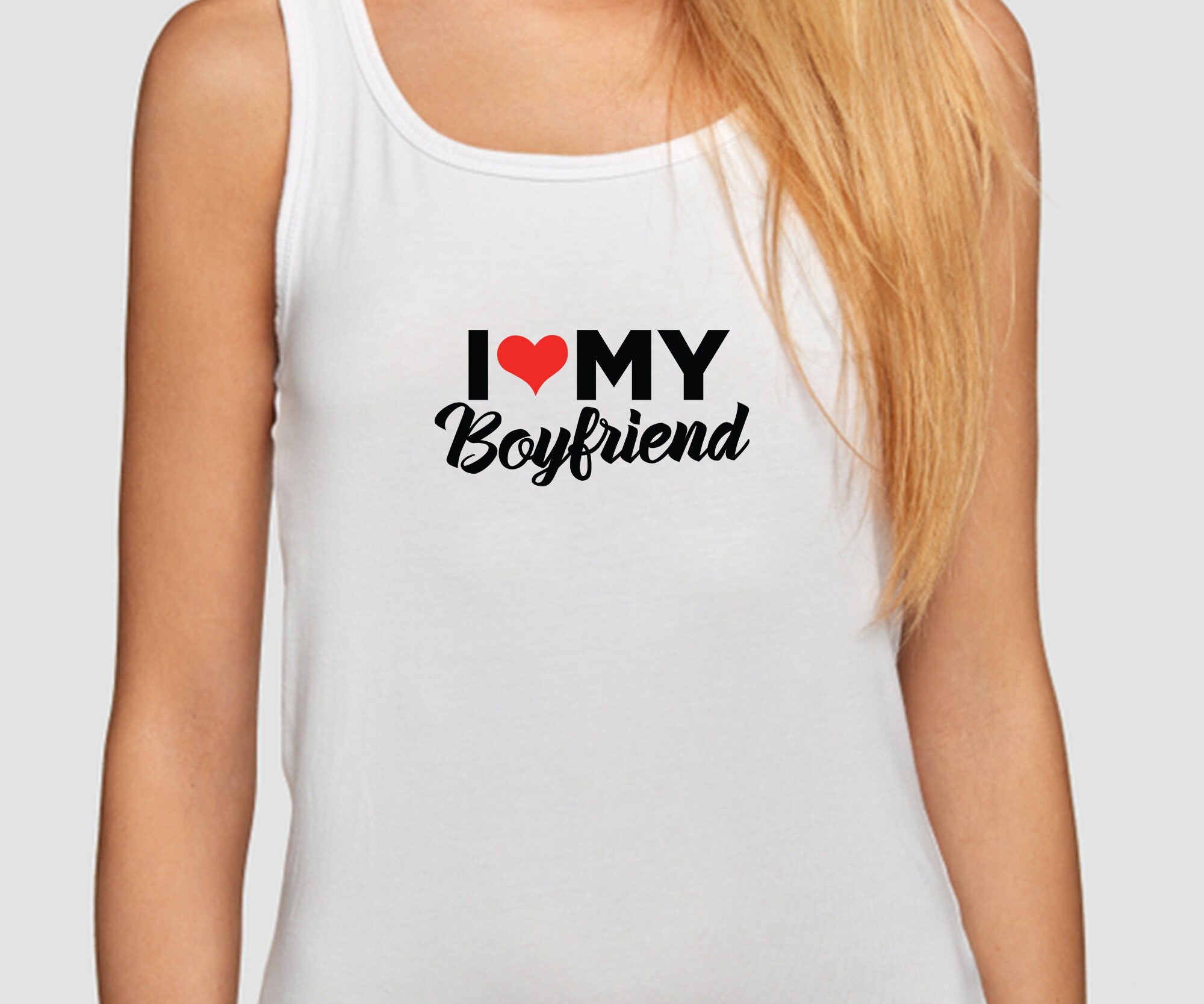 I Love My Boyfriend, Love SVG, Cricut, Png, Svg, Sublimation, Iron On ...