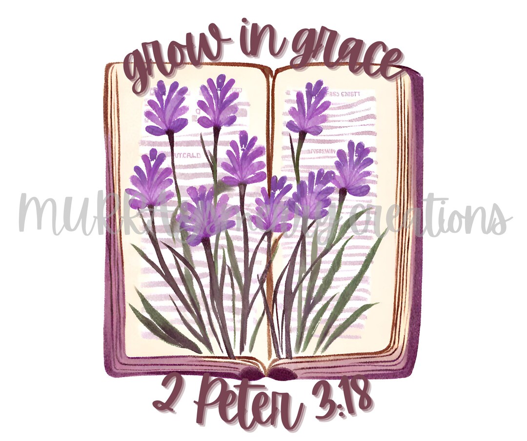 2 Peter 3:18 Bible Quote SVG - Etsy