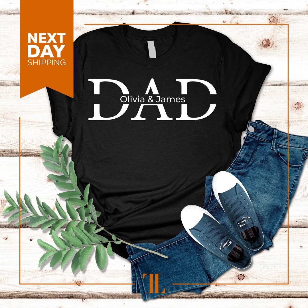 Custom Dad Shirt With Kid Names, Father's Day Gift - Etsy
