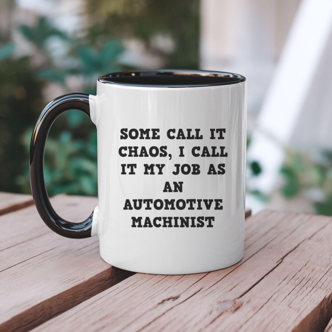 Automotive Machinist Mug Gift, Funny Employee Work Cup, Job Title ...