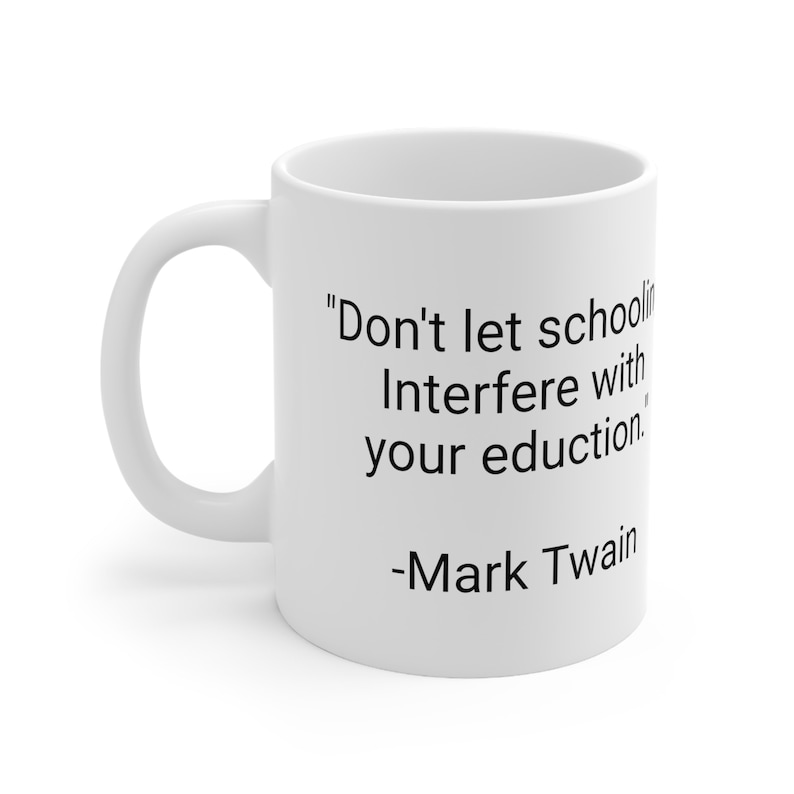Mark Twain Mug Mark Twain Quotes Literature Literary Mug Author Mug