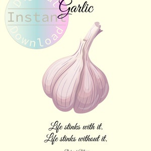 Garlic Funny Kitchen Print, Printable Home Decor Life Stinks With or ...