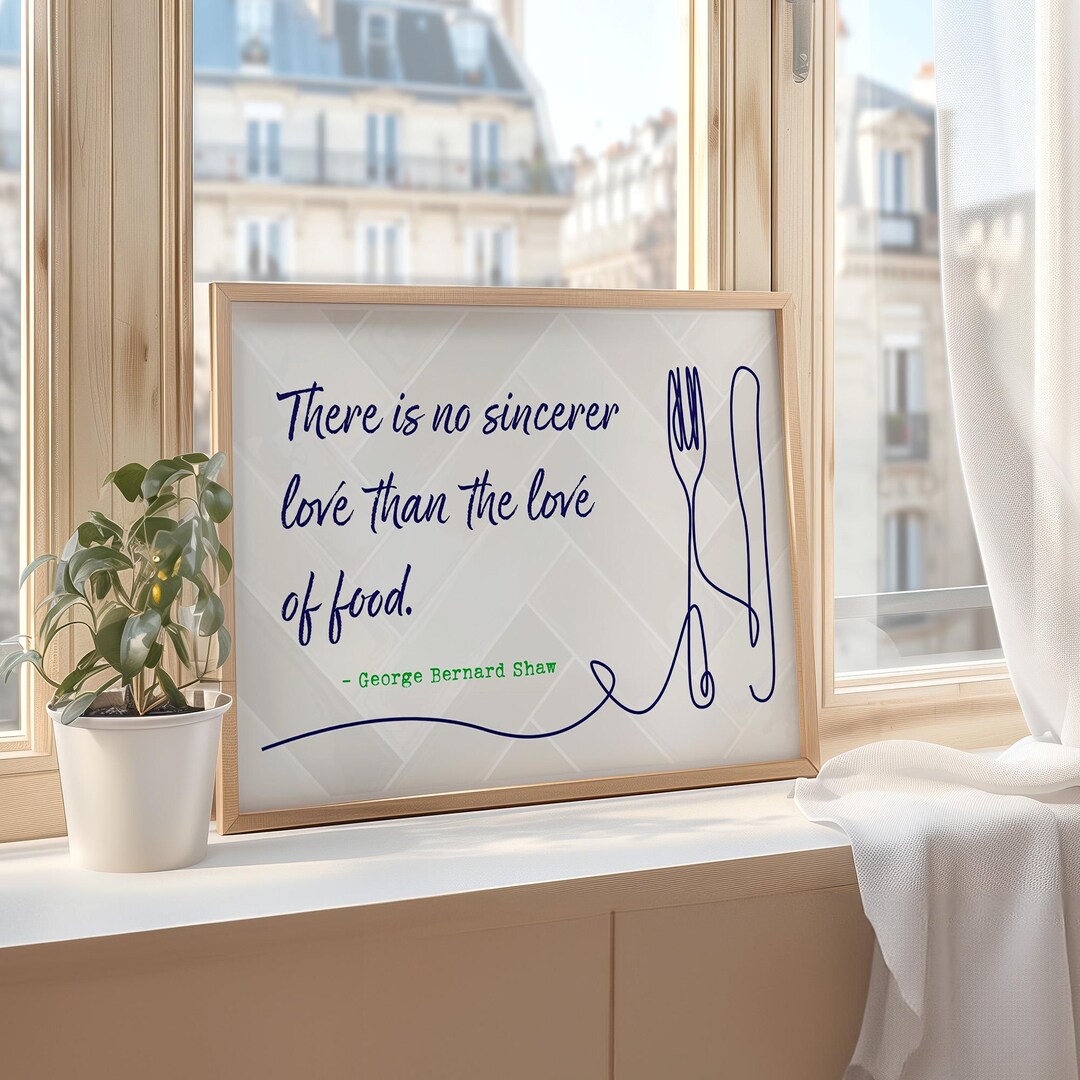 George Bernard Shaw Food Quote Kitchen Print (digital Download) - Etsy