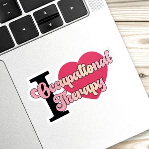 Occupational Therapy Sticker for Occupational Therapist Gift OT Sticker ...