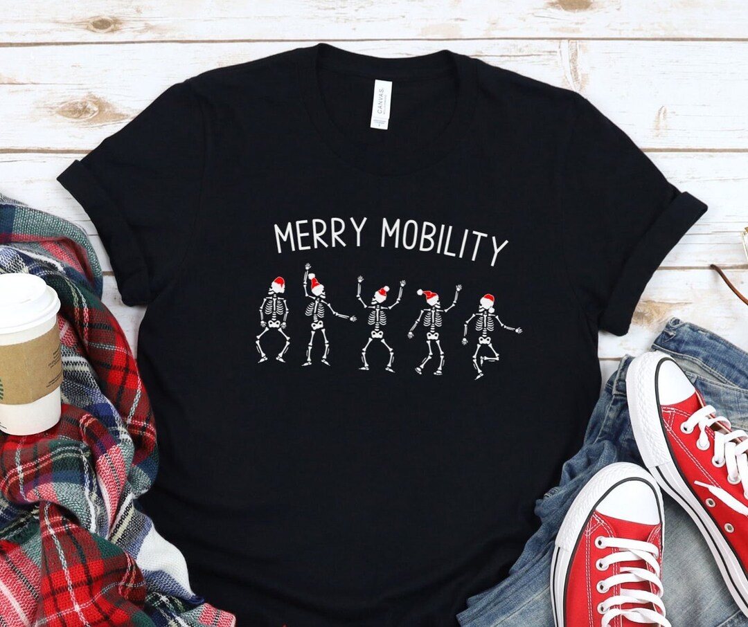 Funny Dancing Skeletons Merry Mobility Shirt, Rehab Christmas Skeleton ...