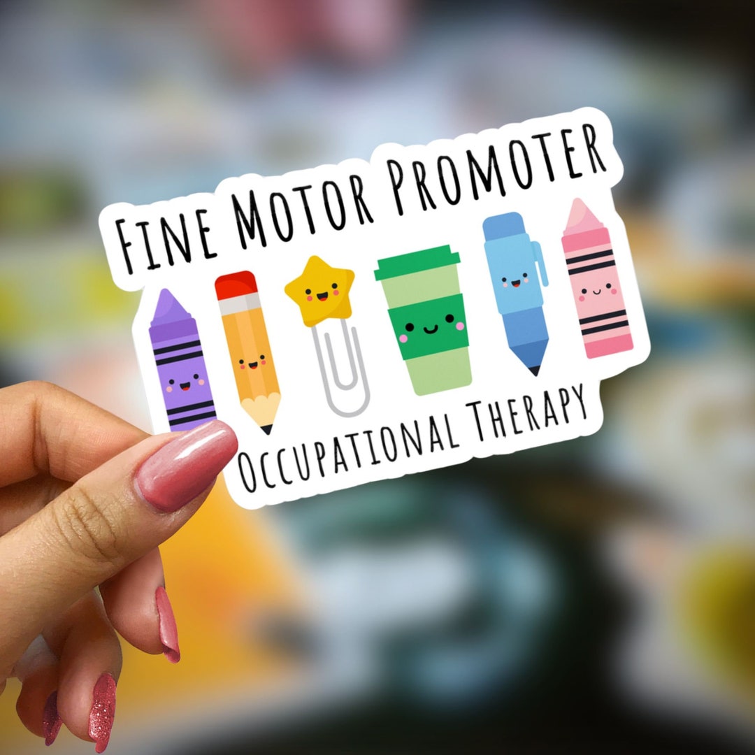 Fine Motor Promoter Occupational Therapist Kiss-cut Vinyl Sticker ...