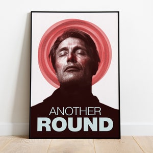 Another Round Poster, Movie Print, Wall Art, Gift for Film Fans - Etsy
