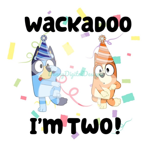 Wackadoo Im Two Png - Etsy