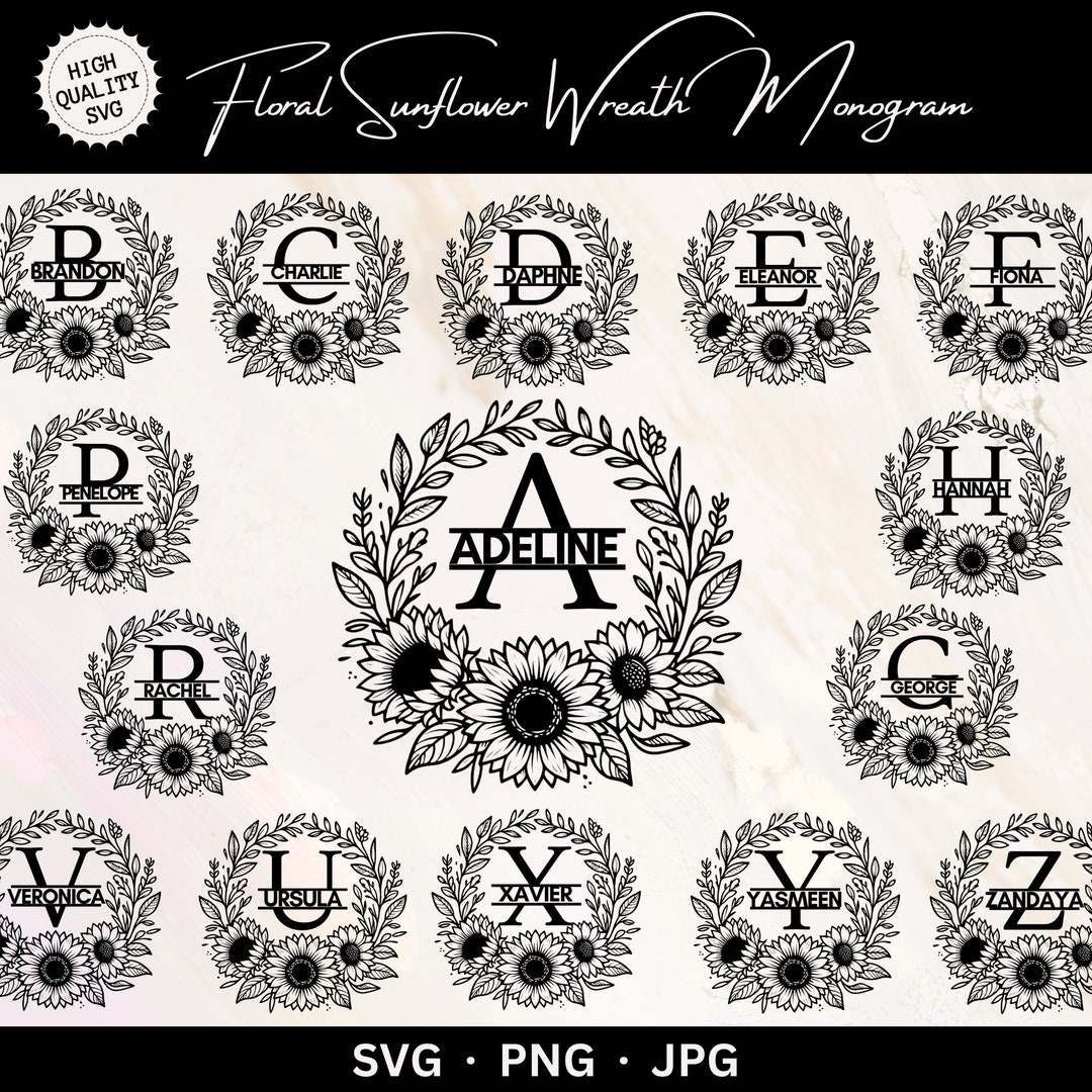 Sunflower Wreath Monogram: 26 Letters Design (SVG, PNG, JPG) - Etsy