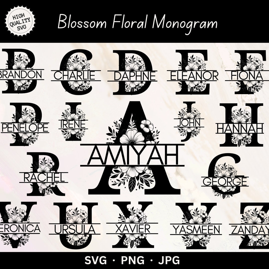 Blossom Flower Monogram SVG Bundle, Spilt Floral Alphabet Monogram PNG ...
