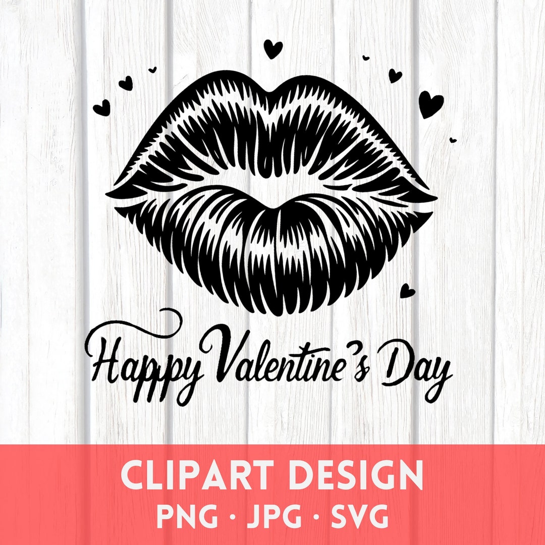 Valentines Kiss SVG File, Lips SVG File, Valentine Day PNG File, Lips ...