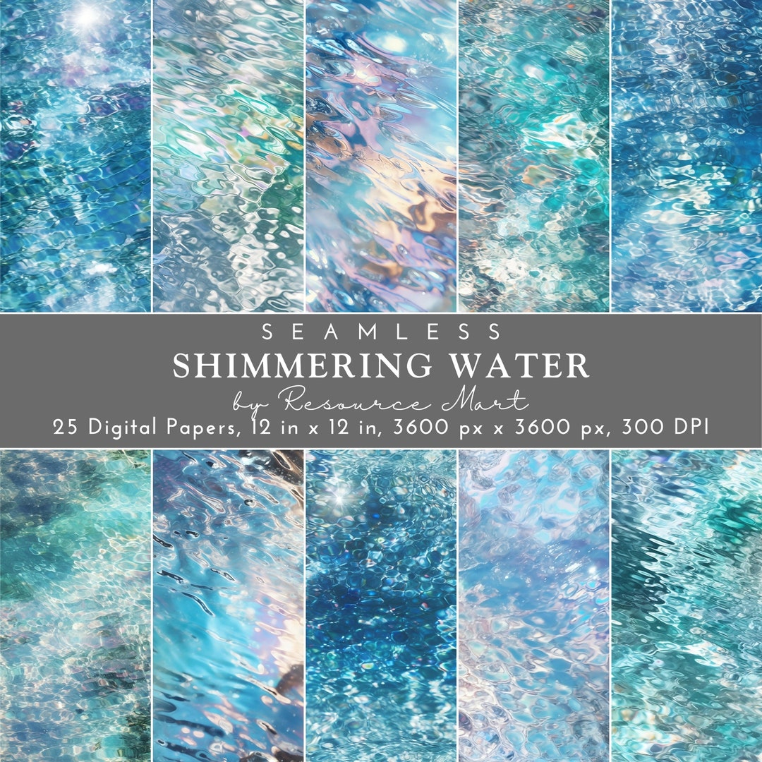 Shimmering Water Digital Paper, Iridescent Seamless Textures, Summer ...