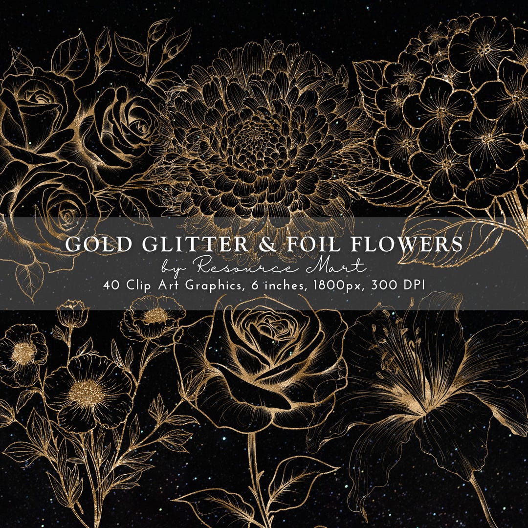 Gold Glitter Flowers Overlay Clipart Set, Chic Gold Metallic Foil Clip ...