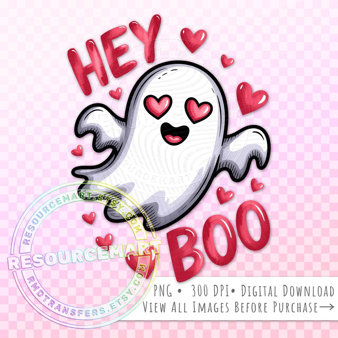 Hey Boo PNG, Funny Cute Valentine's Day Ghost With Hearts, Sublimation ...
