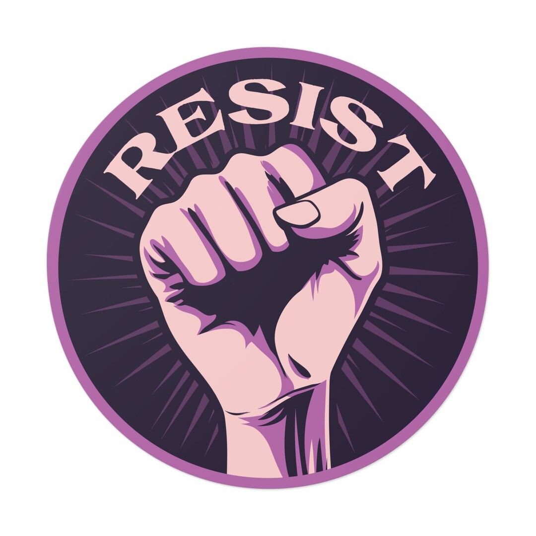 Resist Sticker With Fist Held High - Round Vinyl Stickers - Bumper ...
