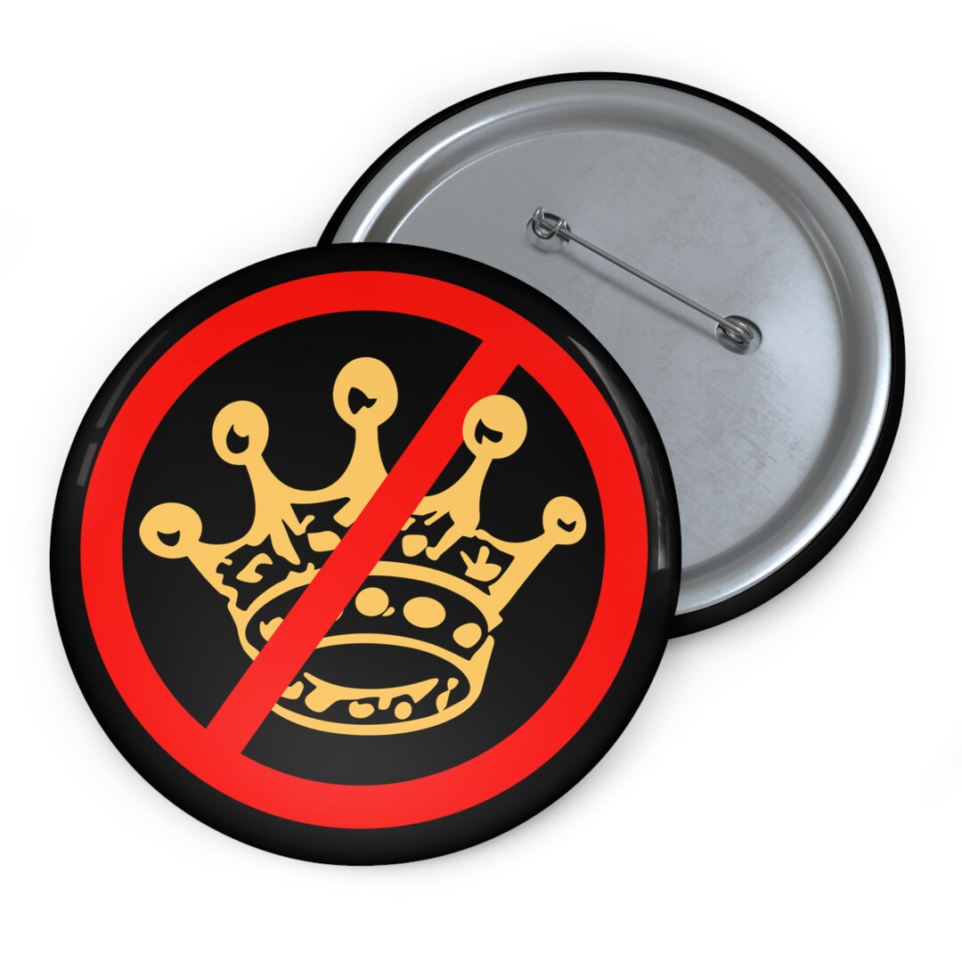 No Kings Button Pin - Anti Trump Pin Button, Political Statement ...