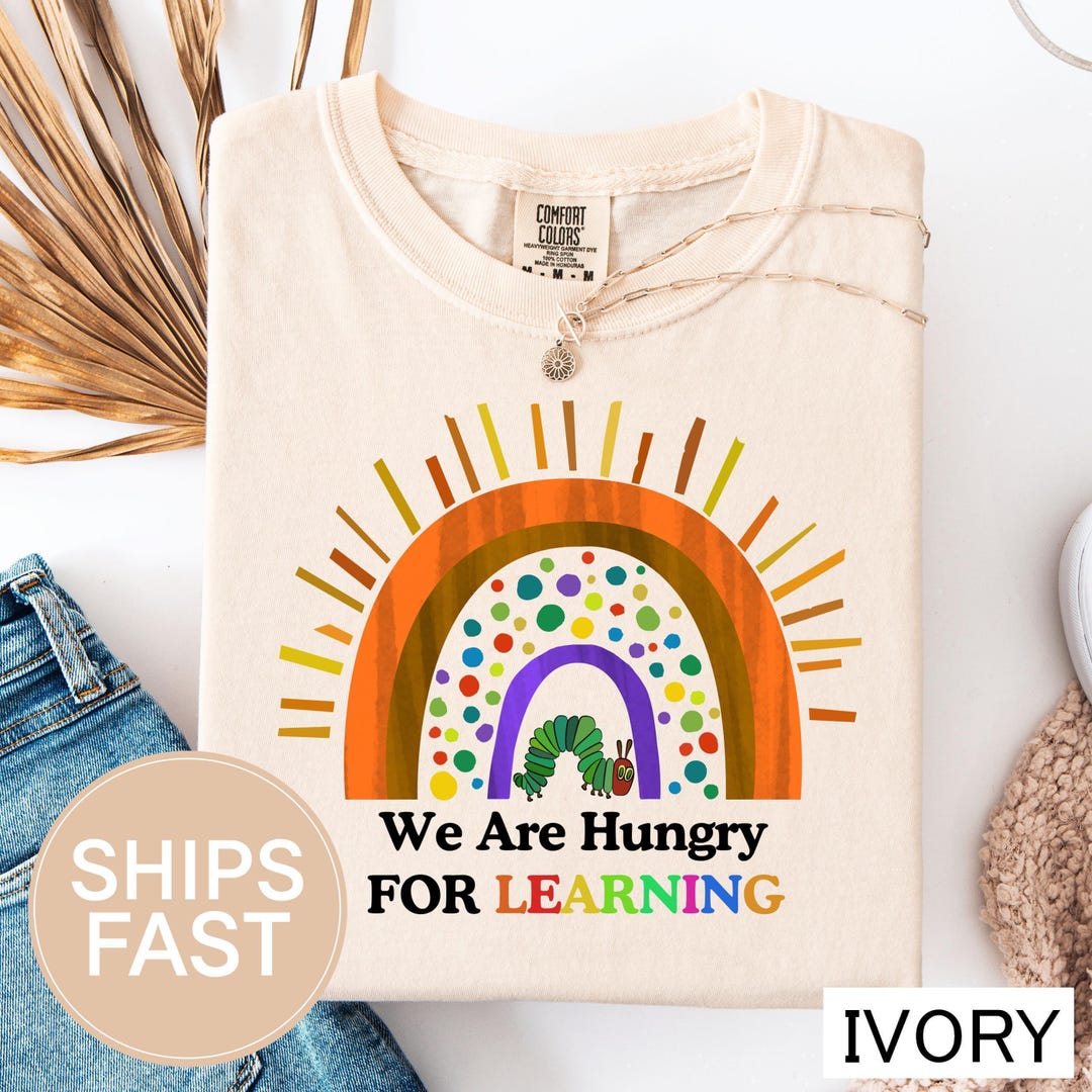 We Are Hungry for Learning T-shirt, Funny Teacher Shirt, Back to School ...