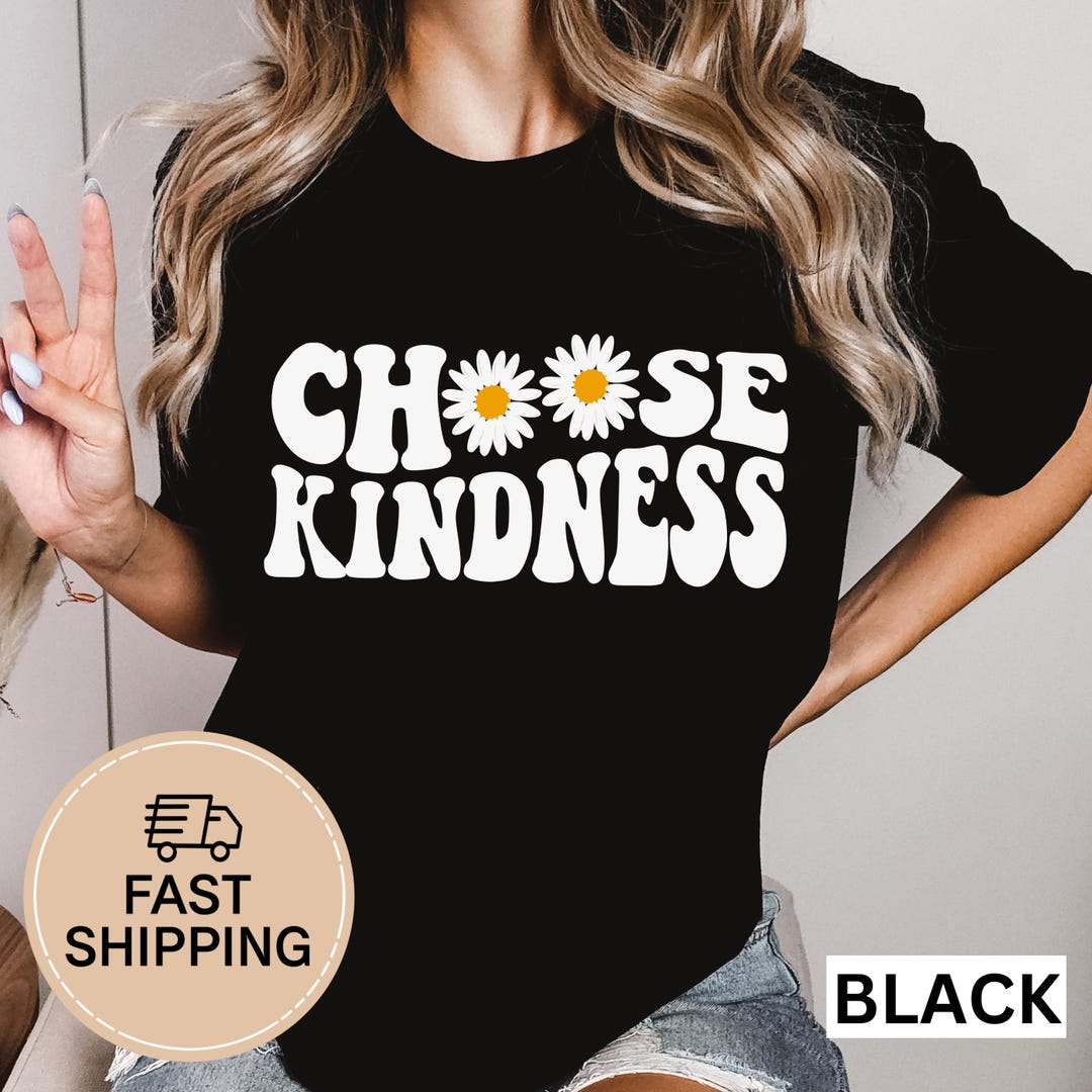 Comfort Colors® Choose Kindness Shirt Gift for Teacher, Daisy Shirt ...