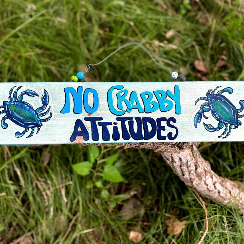 No Crabby Attitudes Sign - Etsy