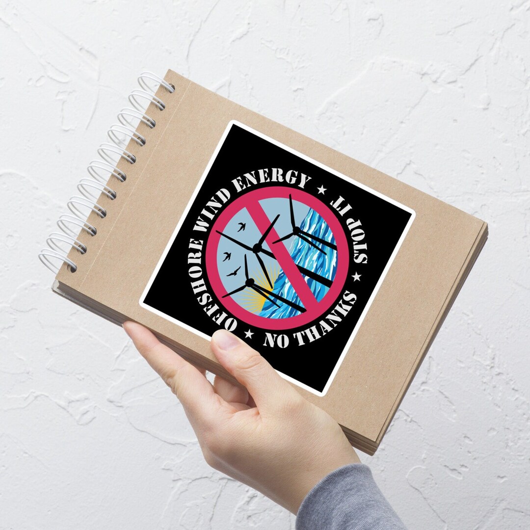 Anti Offshore Wind Energy Sticker, No Wind Power, Bubble-free - Etsy
