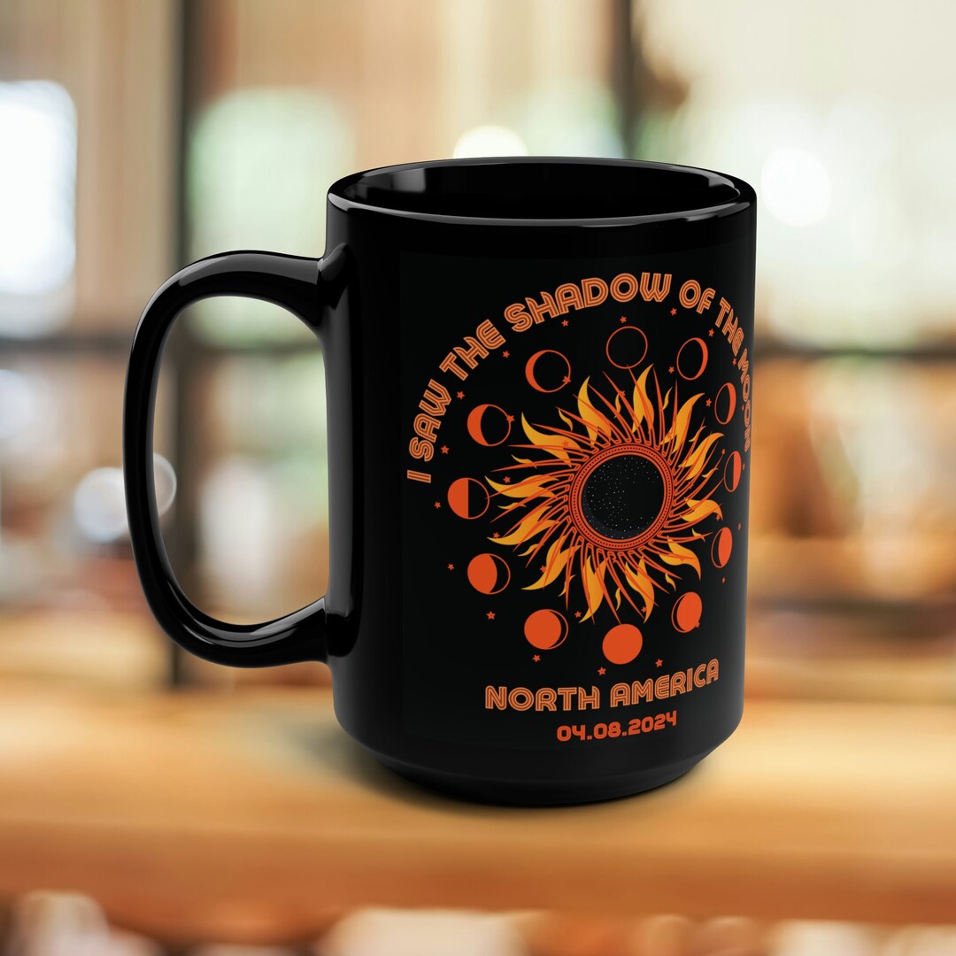 Total Eclipse Mug, 15 Oz Coffee Cup, 2024 Total Solar Eclipse ...