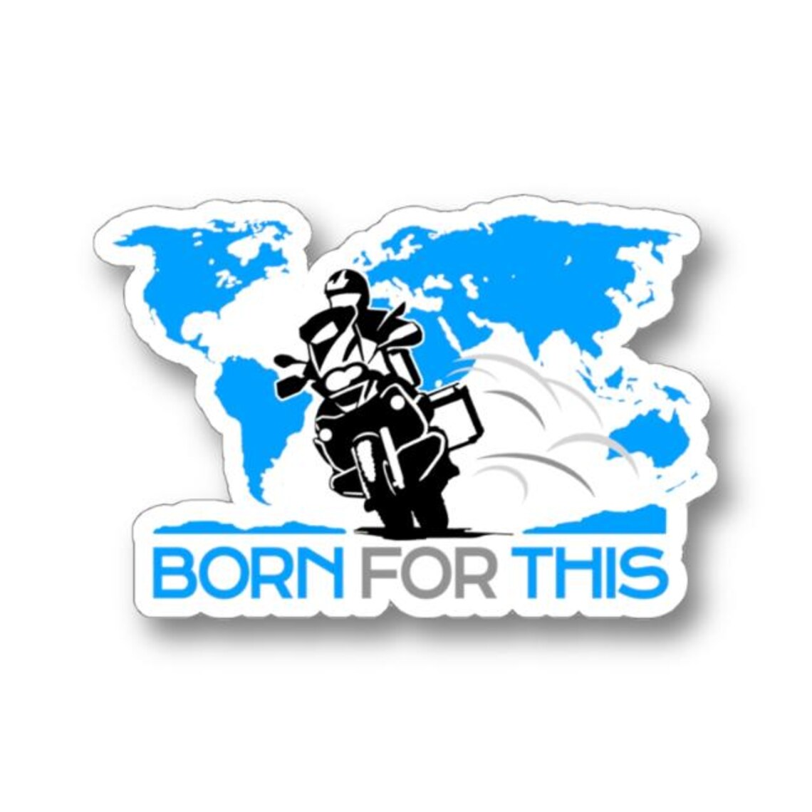 Adventure Motorcycle Die-cut Stickers | Born for This, Biker Decal ...