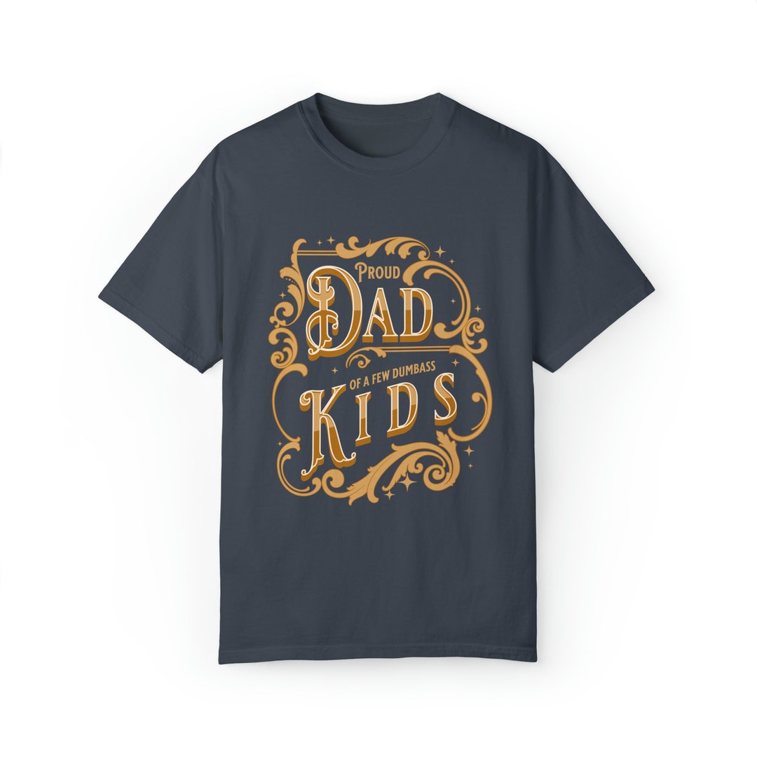 Proud Dad T-shirt - Etsy