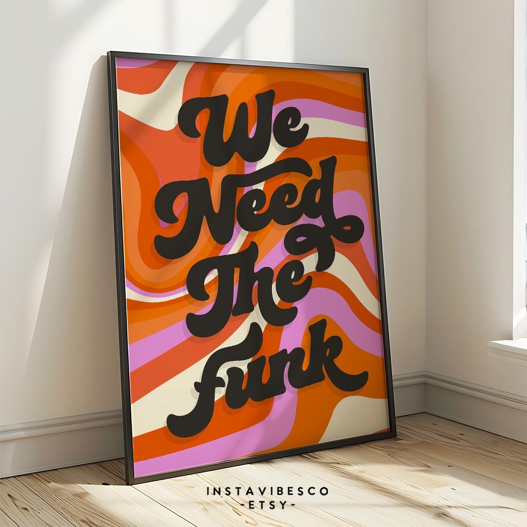 We Need the Funk, Printable Wall Art, Positive Quote, Digital Print ...