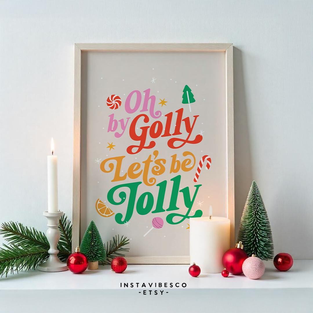 Retro Christmas Print: Oh by Golly Be Jolly Holiday Decor (digital ...