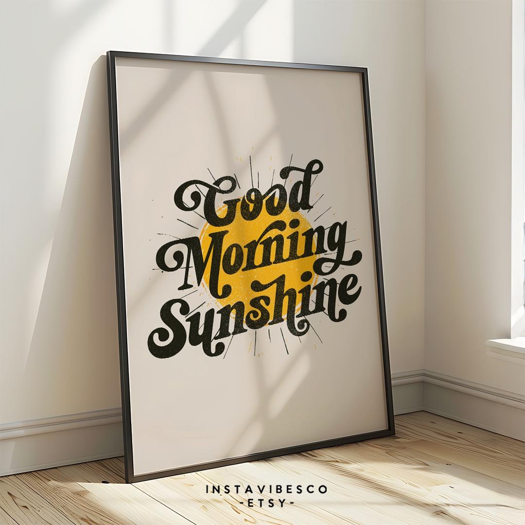 Good Morning Sunshine Print: Retro Inspirational Home Decor (digital ...