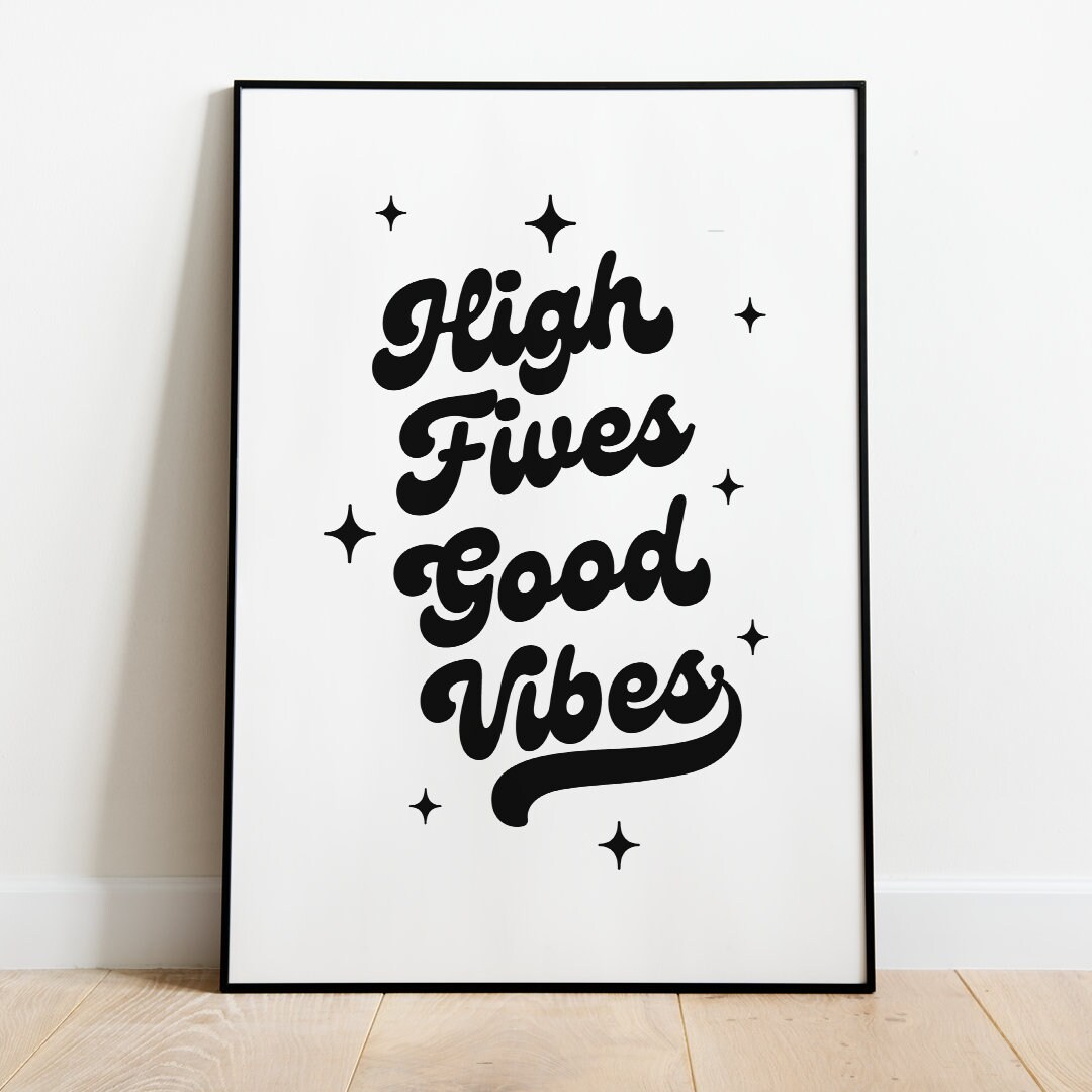 High Fives Good Vibes Art Print: Retro Decor (digital Download) - Etsy