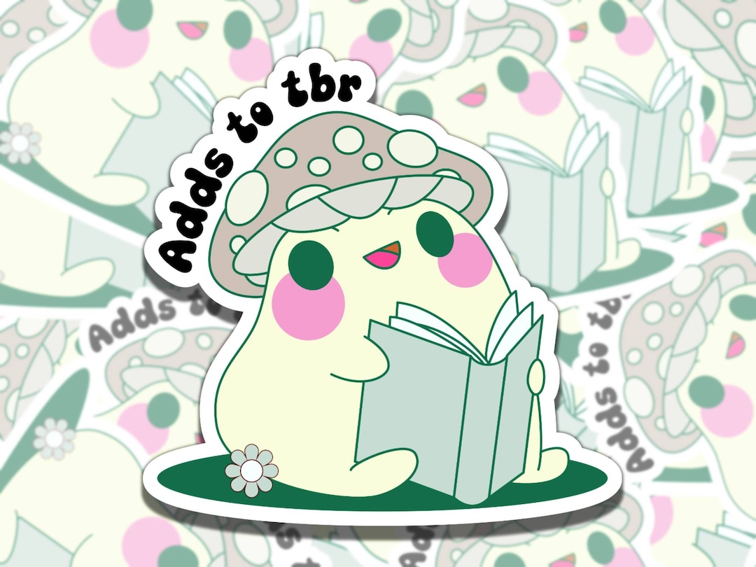 Adds to TBR Cute Frog Sticker, Mushroom Reading Vinyl Sticker, Booktok ...