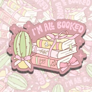 I'm All Booked Sticker, Pink Girly Reading Vinyl Sticker, Booktok ...