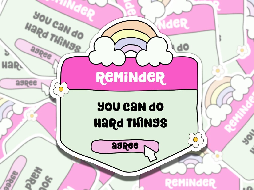 Reminder You Can Do Hard Things Pop up Mental Health Affirmation ...