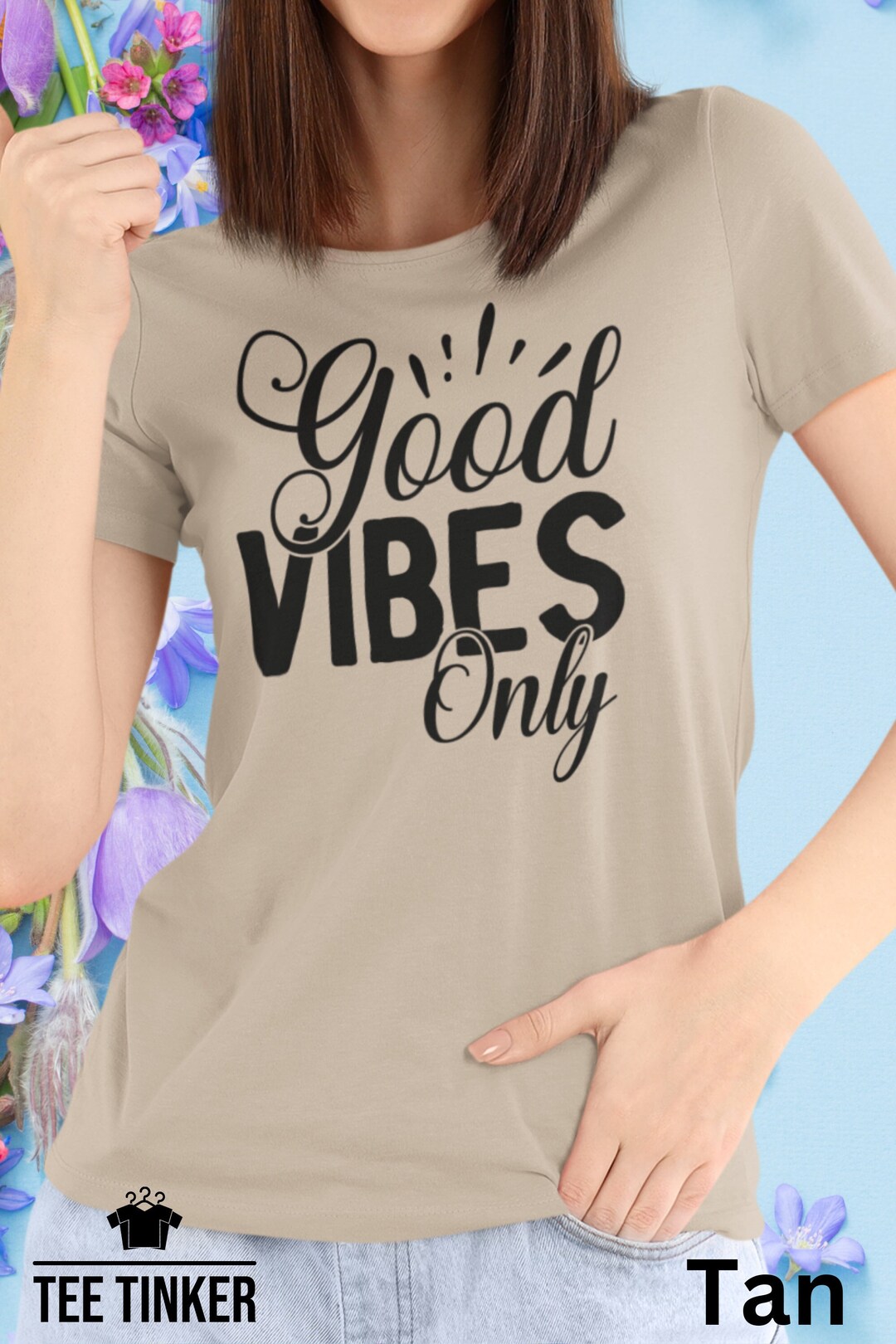 Good Vibes Only Shirt, V-neck, Sweatshirt or Racerback Tank Top ...