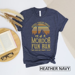 Middle Earth's Annual Mordor Fun Run Shirt, Mordor Fun Run Shirt, Book ...