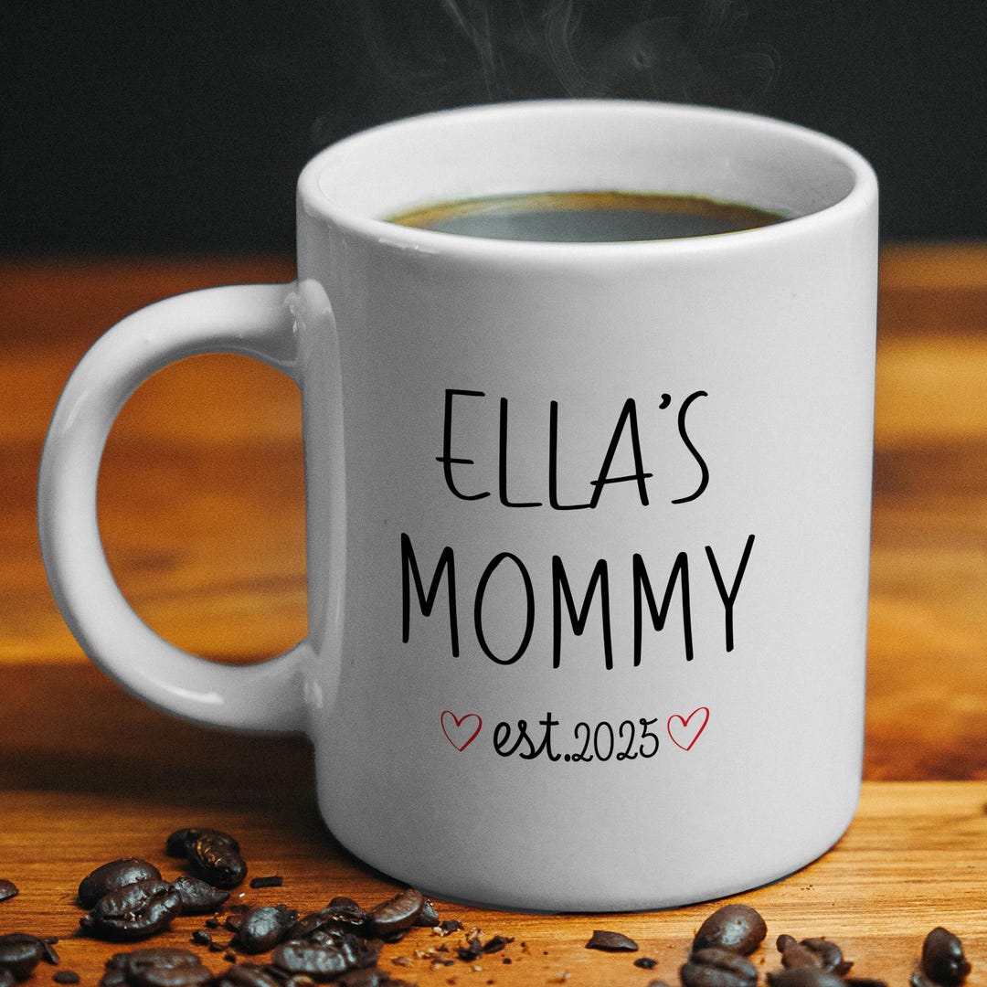 Personalized Mommy Mug, Custom Baby's Mom Mug, Mother's Day Gift, Best ...