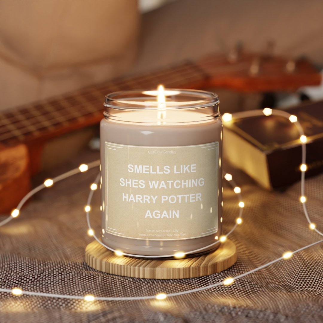 Smells Like She's Watching Harry Potter Again Potter Fan Gift, Harry ...