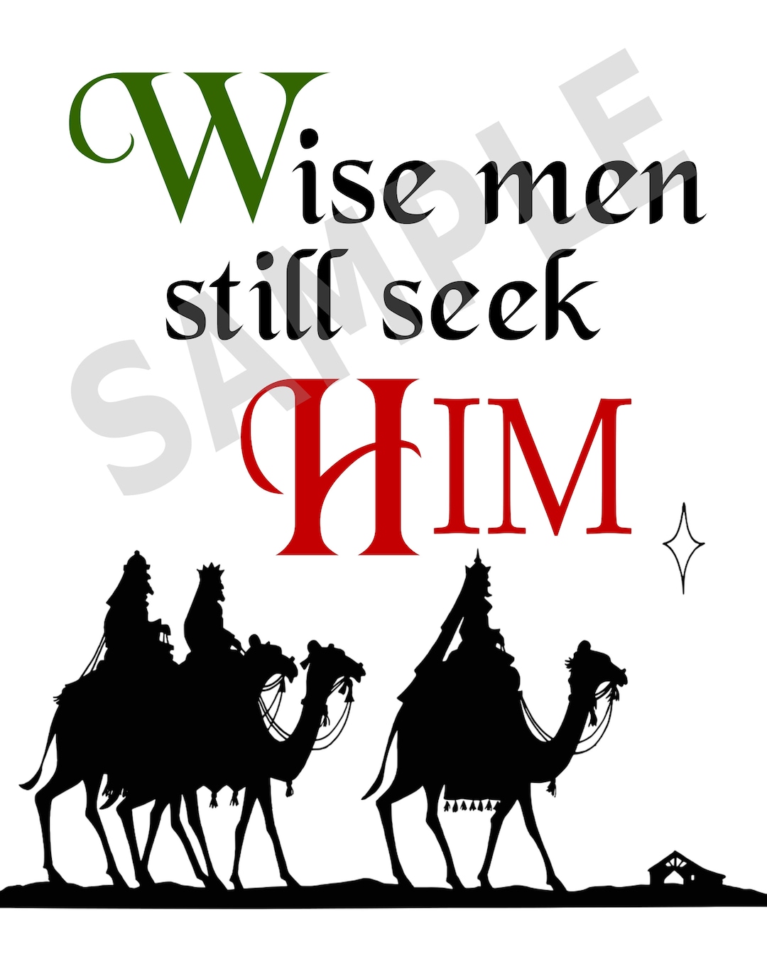 Wise Men Still Seek Him Printable Home Decor Wall Decoration Picture ...