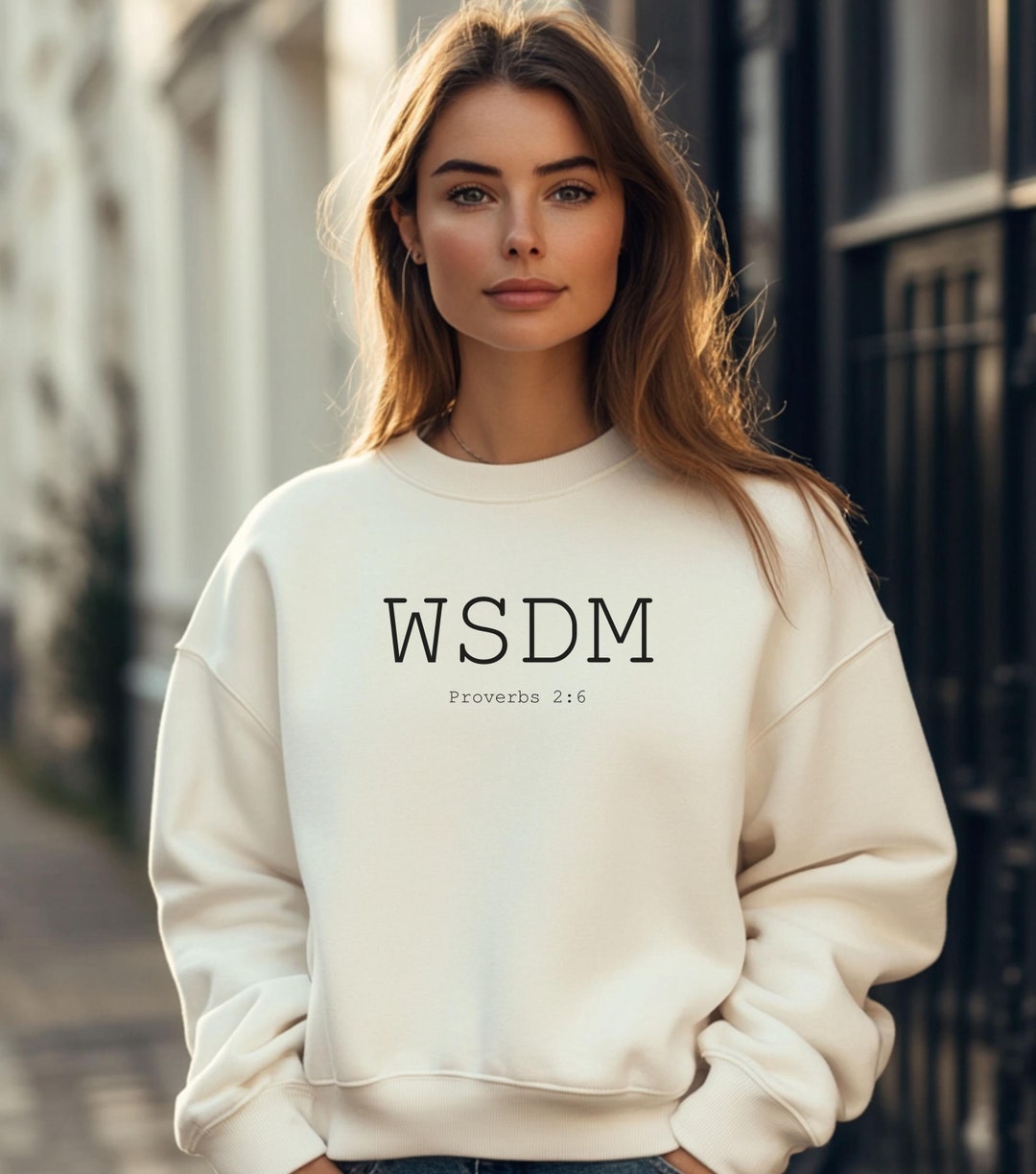 WSDM, Wisdom, Faith Wear, Proverbs 2 Wisdom, Christian Sweatshirt ...