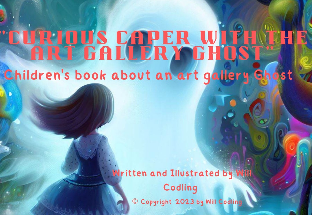 Curious Caper With the Art Gallery Ghost Children's Book - Etsy