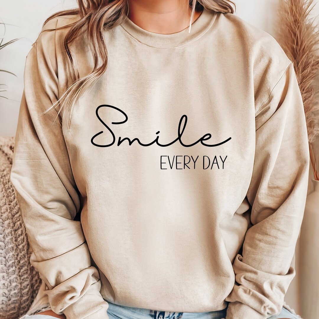 Smile Every Day SVG PNG Jpg, Motivation T-clipart, Quote Svg ...